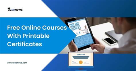 Free Online Courses With Printable Certificates In 2024 Azednews R Azednews Updates