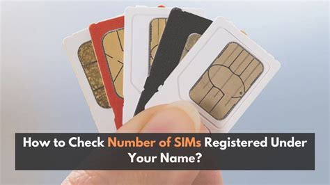 how owning multiple sims can land you in jail know how to check number