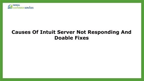 Ppt Quick Solution For Intuit Server Not Responding Issue Powerpoint