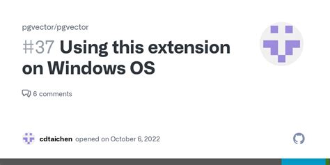 using this extension on windows os · issue 37 · pgvector pgvector · github