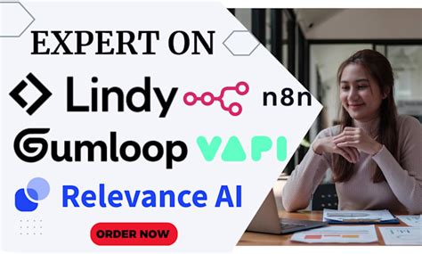 do ai powered automation with relevance ai lindy ai n8n gumloop vapi