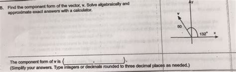 Solved Find The Component Form Of The Vector V Solve Chegg