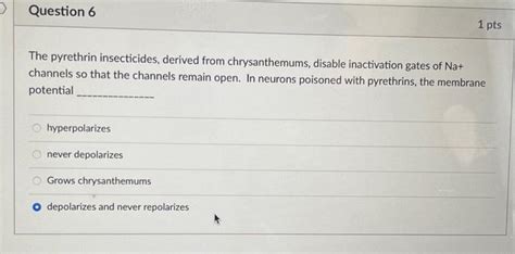 Solved The Pyrethrin Insecticides Derived From