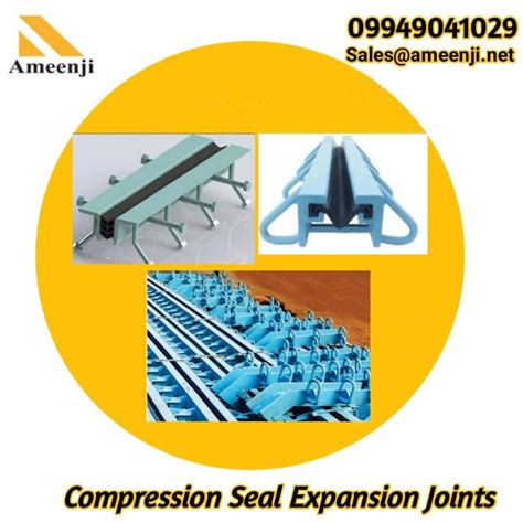 Compression Seal Expansion Joint For Bridge Rs 3800 Meter Ameenji Rubber Private Limited Id