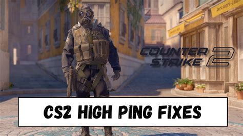 How To Fix CS2 High Ping 7 Easy Ways How To Fix CS2 High Ping 7 Easy Ways