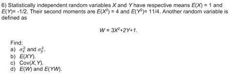 Solved 1 Two Random Variables X And Y Have The Following