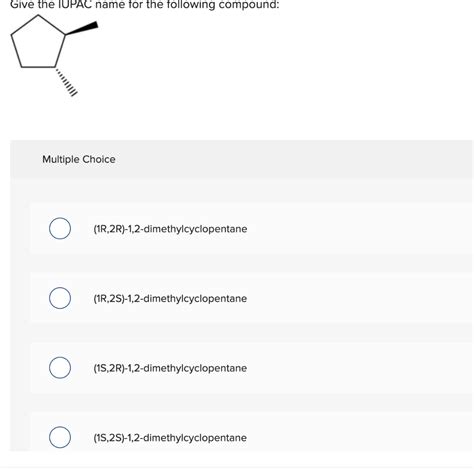 Solved Multiple Choice 1r 2r 1 2 Dimethylcyclopentane