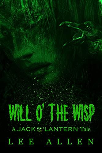 Will O The Wisp Jack Olantern 0 5 By Lee Allen Goodreads