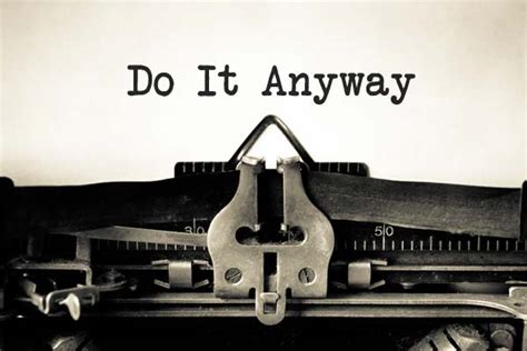 Writing Tips Do It Anyway Writing Forward