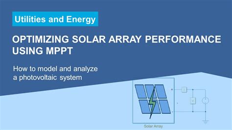 Optimizing Solar Array Performance Using Maximum Power Point Tracking