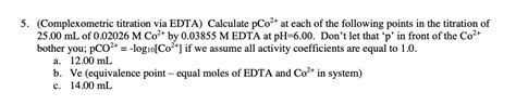 Solved Complexometric Titration Via EDTA Calculate PCo2 Chegg Com