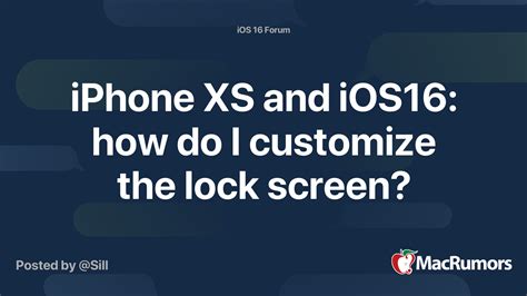 iphone xs and ios16 how do i customize the lock screen macrumors forums