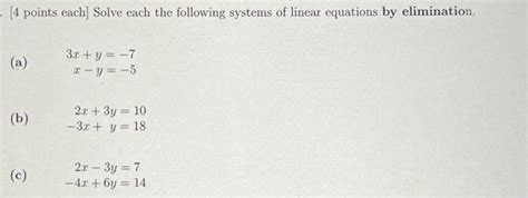 Solved 4 Points Each Solve Each The Following Systems Of Chegg Com