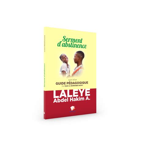 Serment Dabstinence Abdel Hakim Amzat Laleye Livre Du Livre