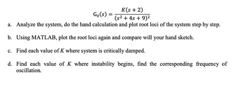 Solved 2 The Loop Transfer Function Of A Single Loop