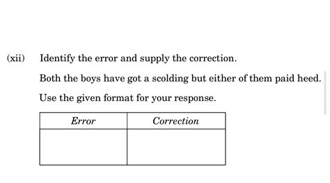 Xii Identify The Error And Supply The Correctionboth The Boys Have G