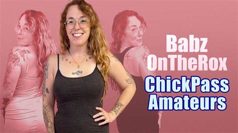 Babz Ontherox Makes Her Chickpass Debut