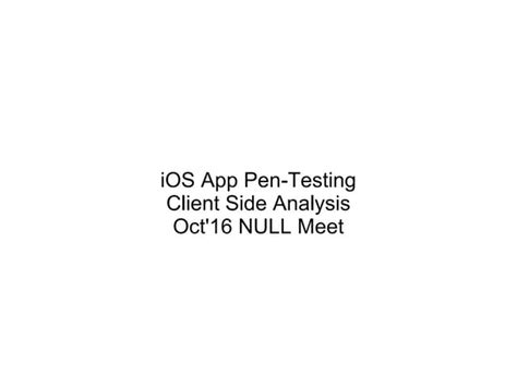 Ios Client Side Analysis Ppt