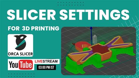 3d Printing Expert Reveals Best Orca Slicer Settings Youtube
