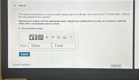 Solved The Reactant Concentration In A Second Order Reaction