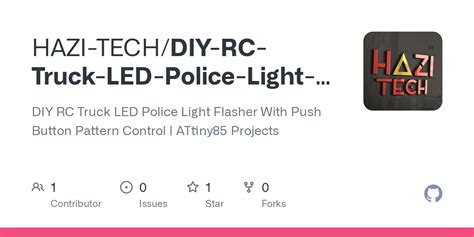 GitHub HAZI TECH DIY RC Truck LED Police Light Flasher DIY RC Truck LED Police Light Flasher
