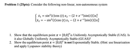Consider The Following Non Linear Non Autonomous Chegg