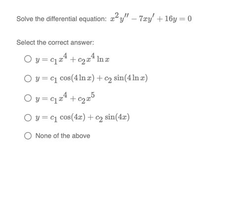 Which Of The Following Equations Are Cauchy Euler
