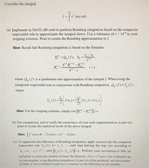 Solved Matlab Please Consider The Integral A Implement In