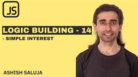 Javascript Js Coding Practice 14 Calculate Simple Interest Hindi