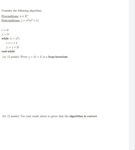 Solved Consider The Following Algorithm Preconditions Ne Chegg