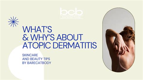 Atopic Dermatitis Eczema Understanding Managing And Loving Your Skin Barecat Body Care