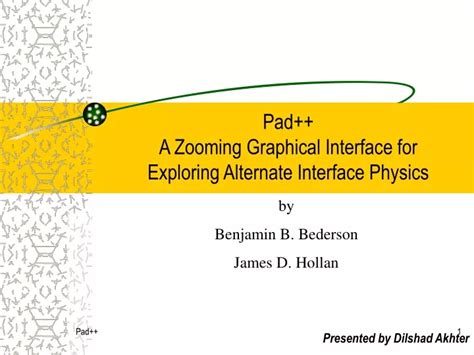 Ppt Pad A Zooming Graphical Interface For Exploring Alternate