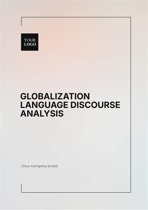 Free Globalization Language Discourse Analysis Template To Edit Online