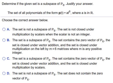 solved determine if the given set is a subspace of p6