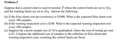 Solved Problem 1 Suppose That A Control Chart Is Used To