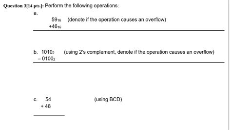 solved question 2 [12 pts using 8 bits represent both