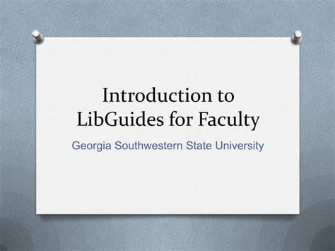 introduction to libguides for faculty pptx