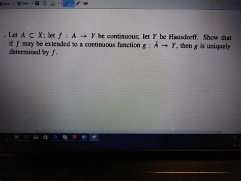 Solved Let A C X Let F A Y Be Continuous Let Y Be Chegg Com