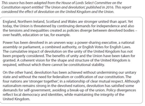 Using The Source Evaluate The View That Devolution Is In Danger Of Undermining The Unity Of The