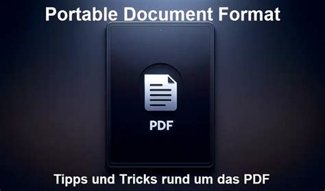 Portable Document Format Tipps Und Tricks Rund Um Das Pdf Windows Faq