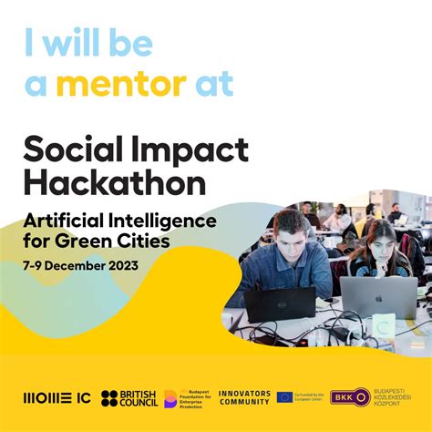 I Am Excited To Be A Mentor At The Upcoming Social Impact Hackathon