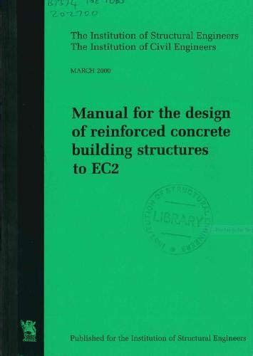 Buy Manual For The Design Of Reinforced Concrete Building Structures To Ec2 Book Online At Low