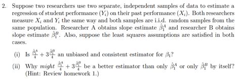 Suppose Two Researchers Use Two Separate Independent Chegg Com