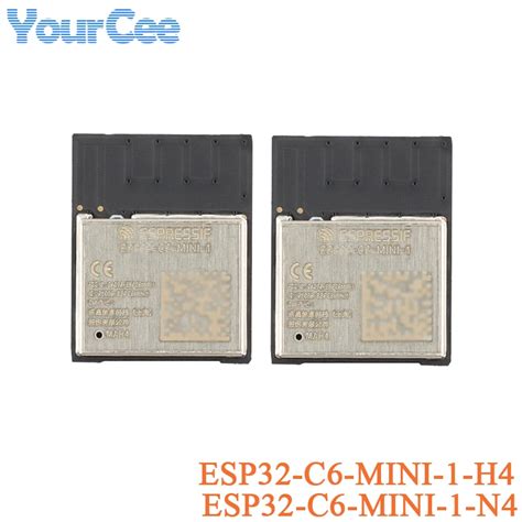 Esp32 C6 Mini 1 H4 N4 Esp32 C6fh4 Wroom 1 N16 2 4gh Wi Fi Ble 