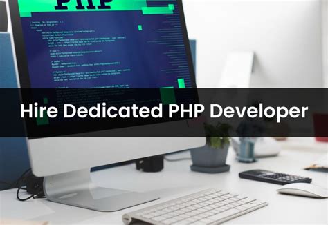 Hire Dedicated Php Developer Process Cost And Benefits
