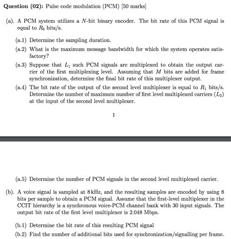 Solved Question Pulse Code Modulation PCM Marks Chegg