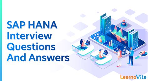 sap hana interview questions and answers learnovita