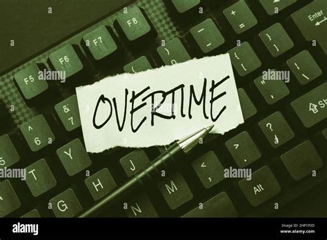 Conceptual Display Overtime Concept Meaning Time Or Hours Worked In Addition To Regular Working