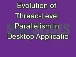 PPT Evolution Of Thread Level Parallelism In Desktop Applicatio PowerPoint Presentation