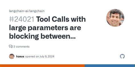 Tool Calls With Large Parameters Are Blocking Between Onchatmodel
